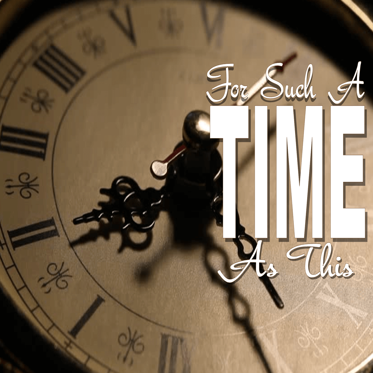 For Such A Time As This - GracePoint Valdosta